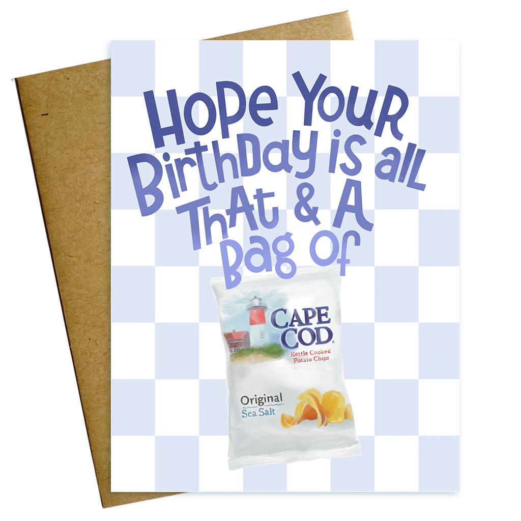 Hope Your Birthday is All That and a Bag of Cape Cod Chips Card ...