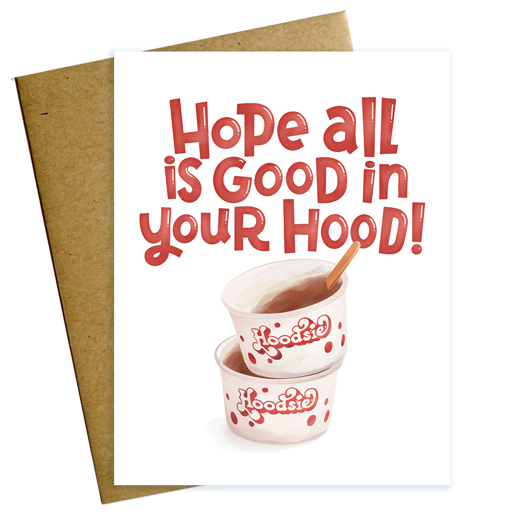 Good In Your Hood Hoodsie Cup Card – Maggie Moore Studio