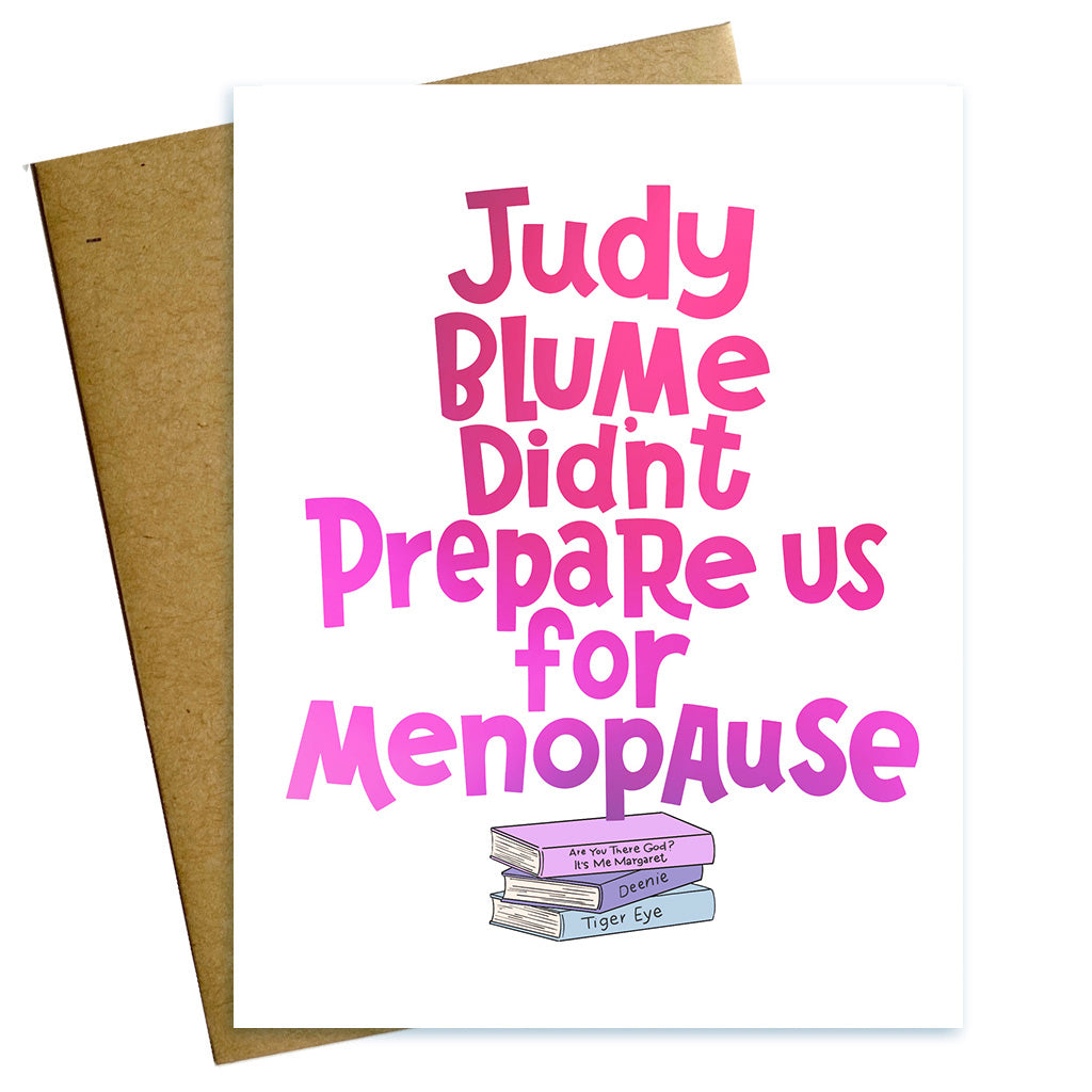 Judy Blume Menopause Card – Maggie Moore Studio